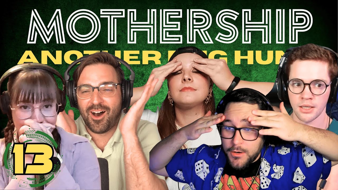 Ep 13: Multiple Priorities | Mothership | Another Bug Hunt - YouTube