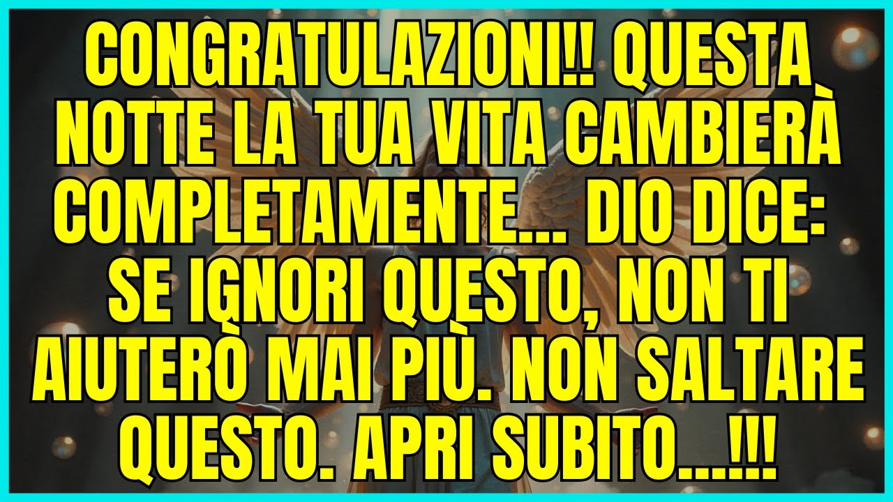 CONGRATULAZIONI!! QUESTA NOTTE LA TUA VITA CAMBIERÀ COMPLETAMENTE ...