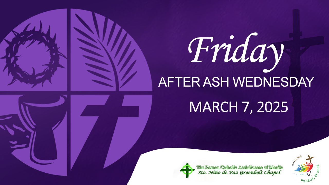 Friday after Ash Wednesday - YouTube