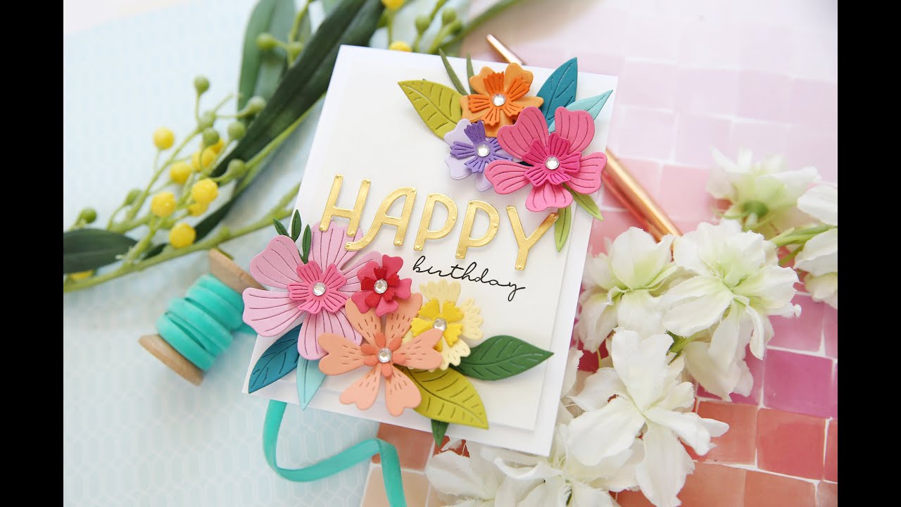 Happy Birthday in Bloom - Incorporate Color, Dimension, and Metallic ...