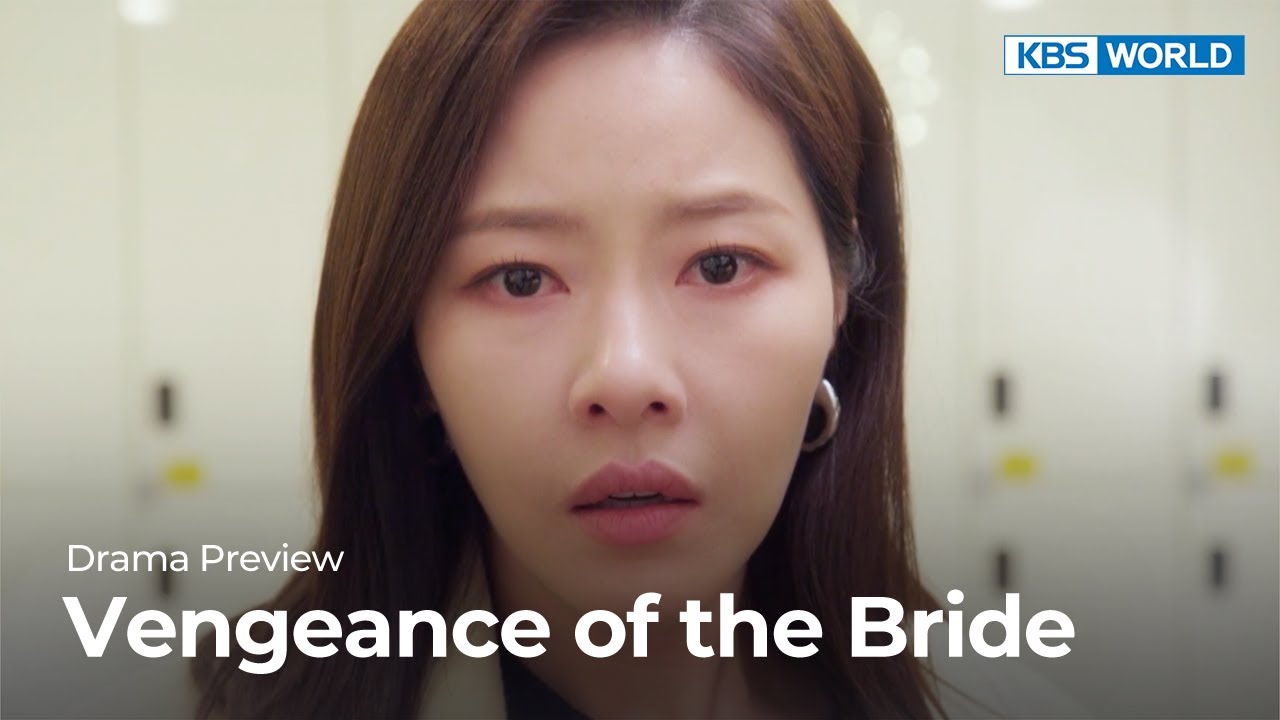 (Preview) Vengeance of the Bride : EP63 | KBS WORLD TV - YouTube