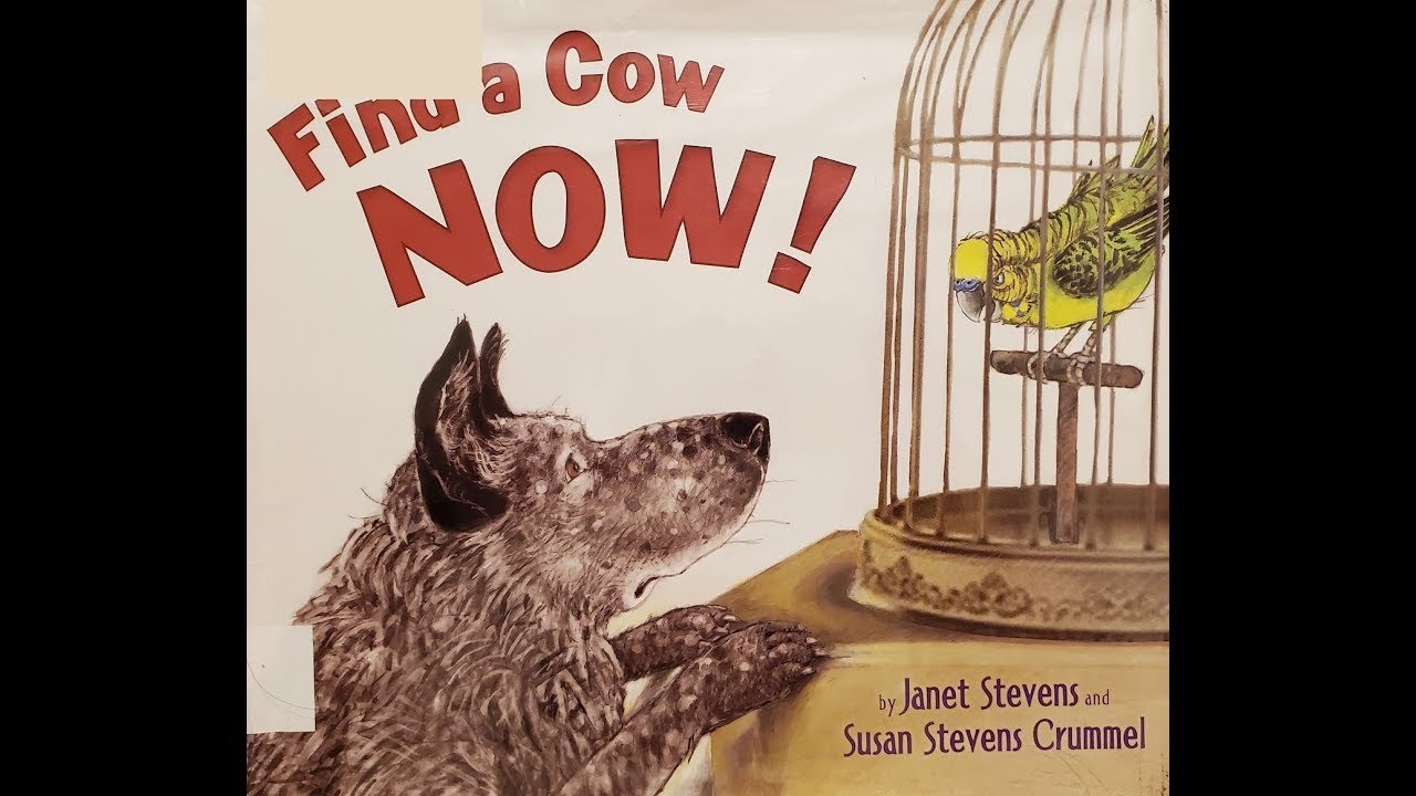 Find a Cow NOW! Read Aloud by Janet Stevens - YouTube
