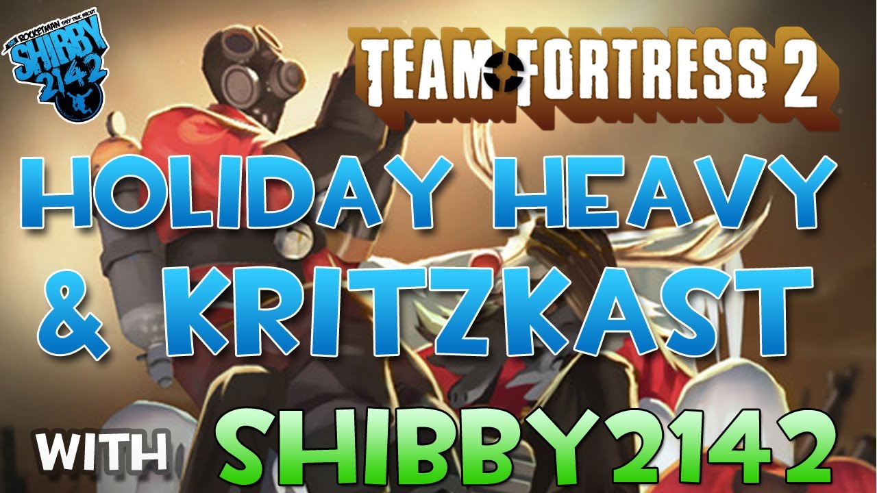 Holiday Foundry Heavy (TF2 Commentary) Strange Natasha & Brass Beast ...