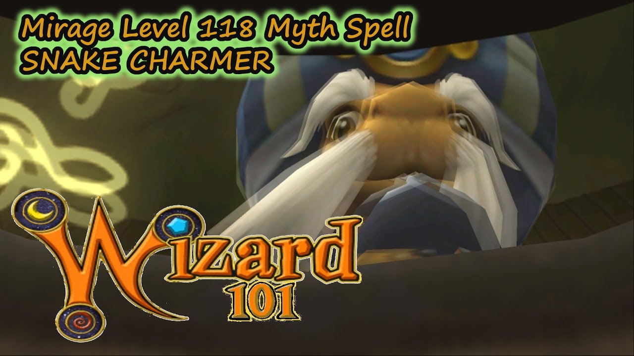 Wizard101 Hotspot Level 118 Spell Showcase Playlist Snake Charmer Myth ...