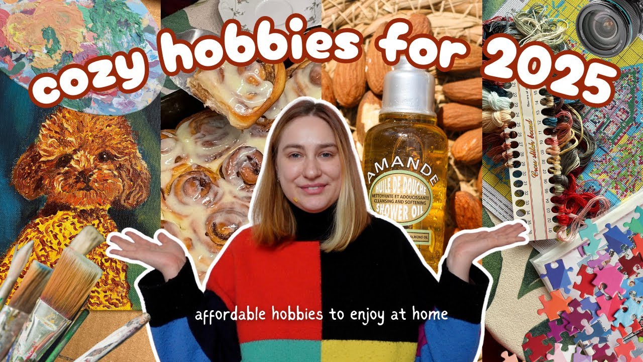 20+ cozy hobbies to try in 2025 // BONUS: handmade gift ideas! - YouTube