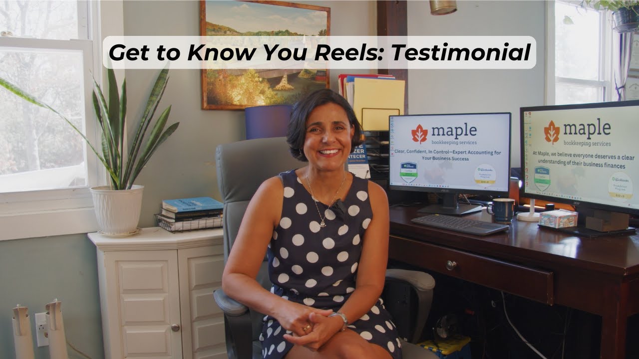 Testimonial: Get to Know You reels | Maple Bookkeeping Services ...
