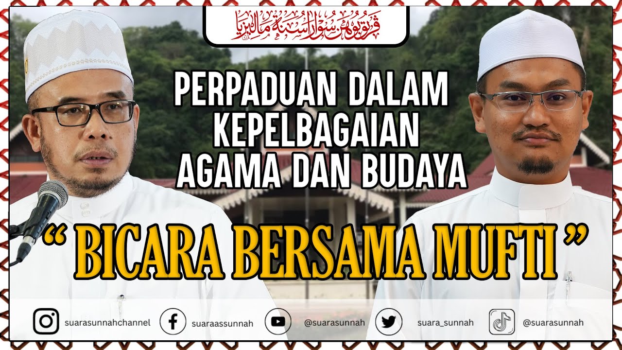 3 November 2023 BICARA BERSAMA MUFTI SS Prof. Dr. Maza & Ustaz Mohd ...