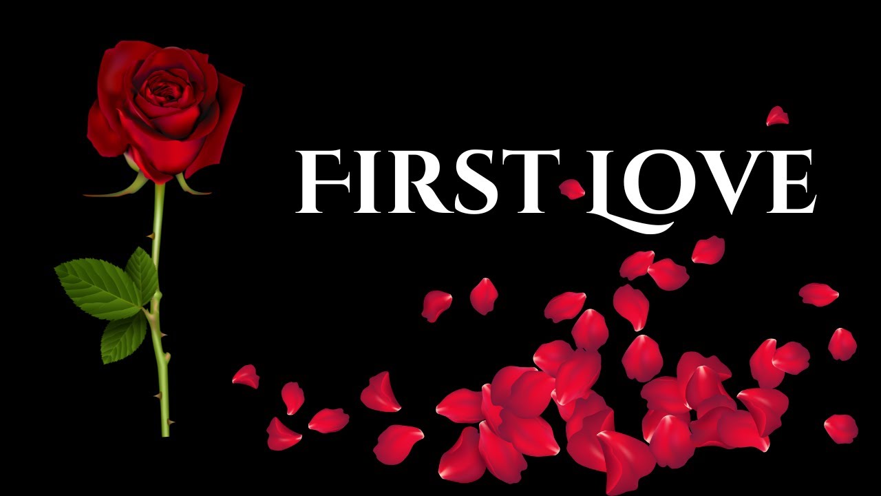 💘 First Love 💘 (Romantic Love Poem) - YouTube