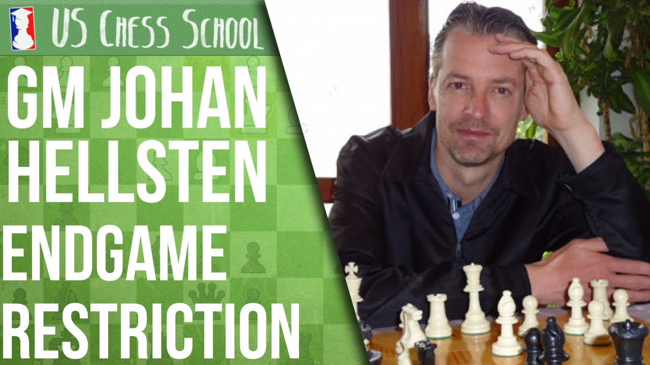 Restriction in the Endgame w/ GM Johan Hellsten | US Chess School - YouTube