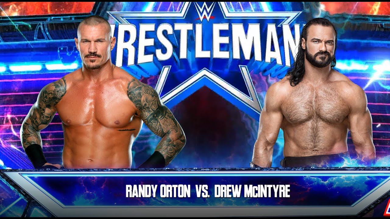RANDY ORTAN BEAT DREW McINTYRE l 🤯🤯l WRESTLEMANIA - YouTube