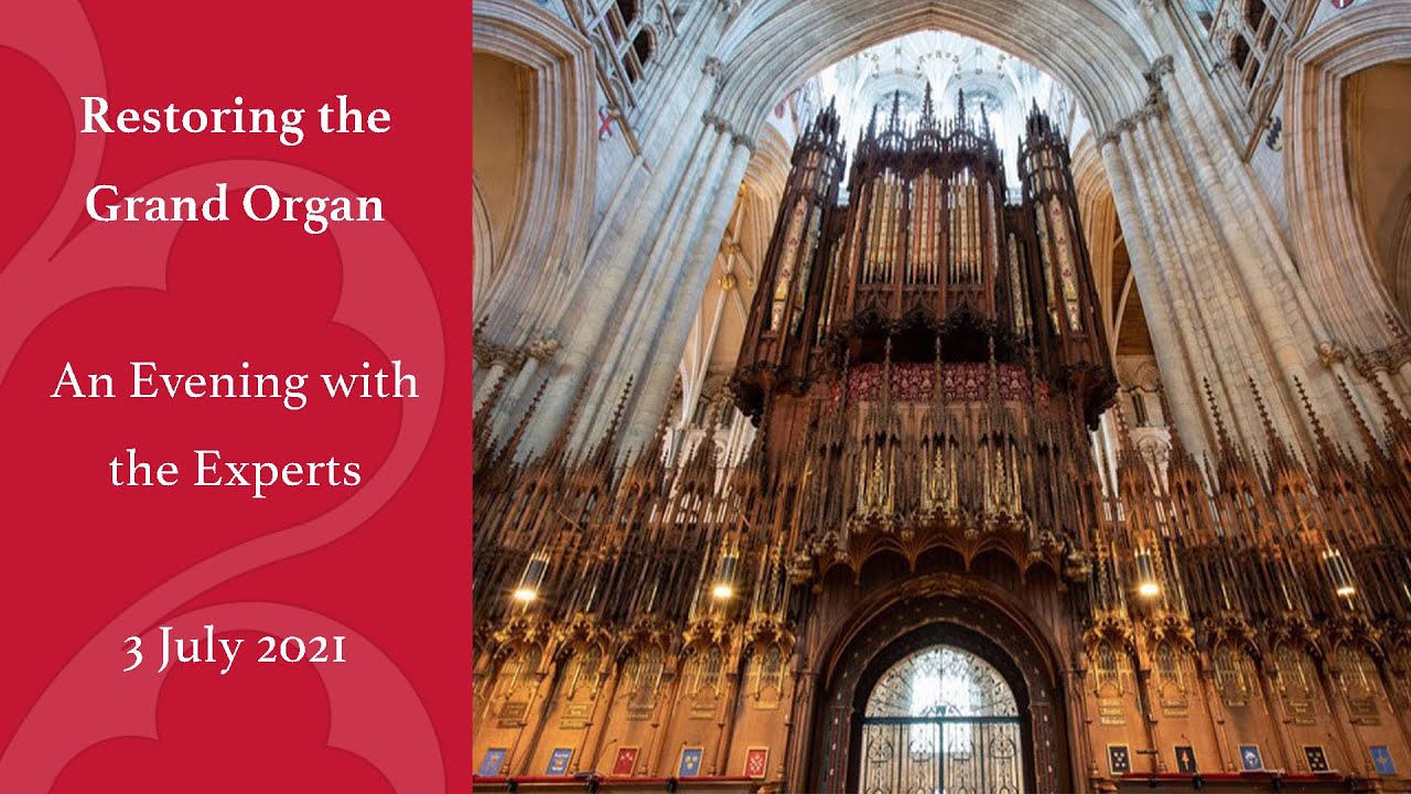Restoring the Grand Organ: An Evening with the Experts - YouTube