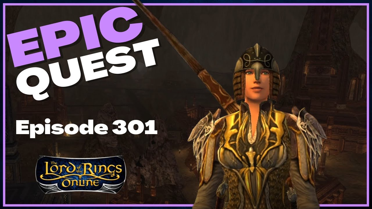 LOTRO Gameplay | Ep 301 | The white hand in darkness - YouTube