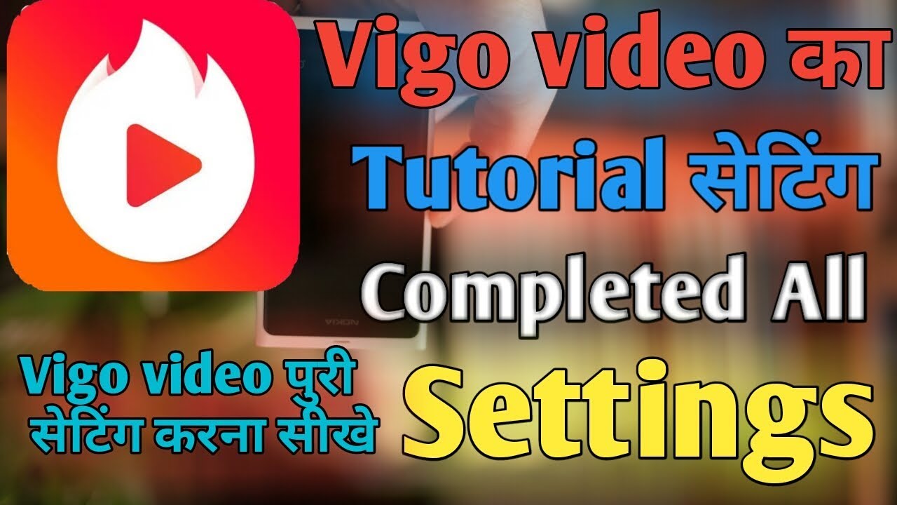 The Best Vigo Video App Tutorial Settings Cumplete 2019 || Vigo App ...