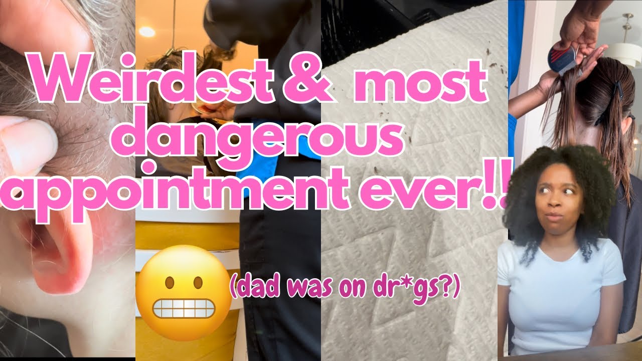 The Appointment from Hell: Weird, Confusing, and Scary! I lice removal ...