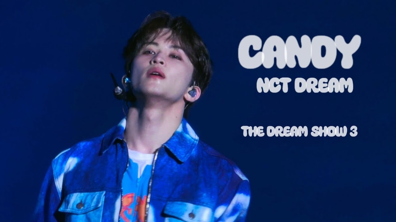 [4K] CANDY - NCT DREAM 마크 MARK.focus @THE DREAM SHOW3 - YouTube