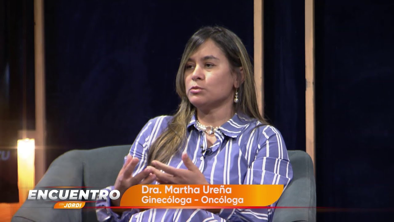 Dra. Martha Ureña, Ginecóloga - Oncóloga - YouTube