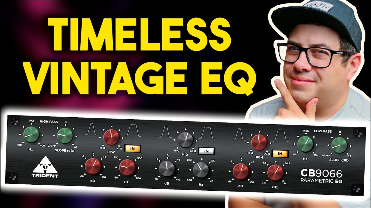Vintage 70s EQ Magic: Trident CB9066 Plugin for Better Mixes! - YouTube