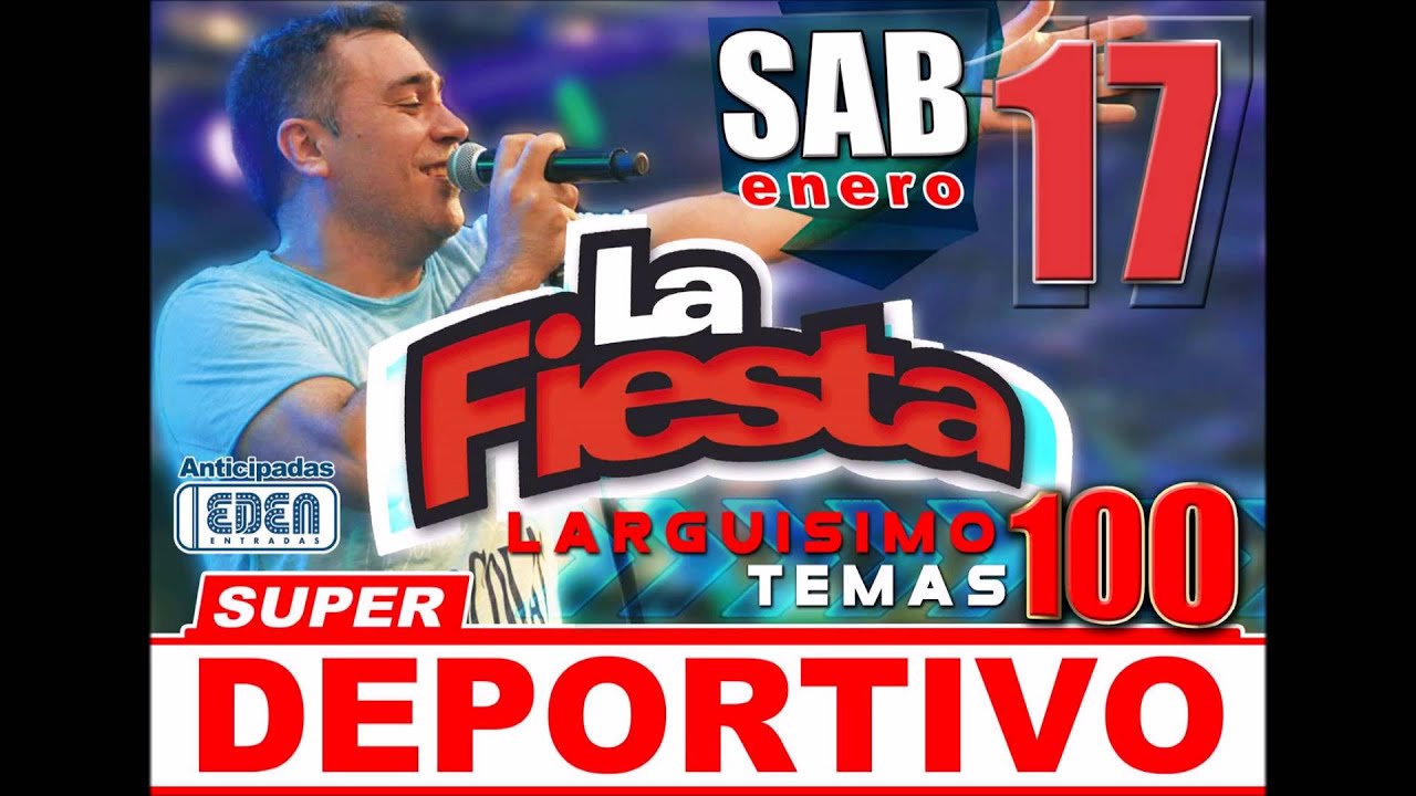 Enganchados-Resumen Del Larguisimo 100 Temas De La Fiesta-En Vivo 17-01 ...