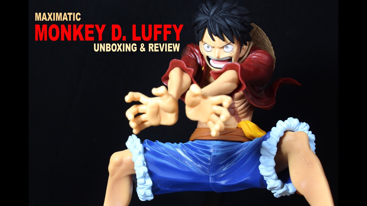 Maximatic Luffy Unboxing and Review - YouTube