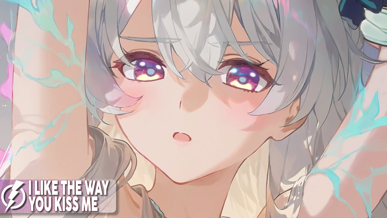 Nightcore - I Like The Way You Kiss Me (PHURS & PACANI & Nito-Onna) - Lyrics - YouTube