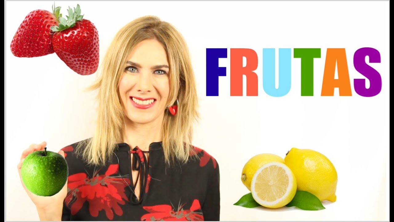Las frutas en español. Fruits in Spanish. - YouTube