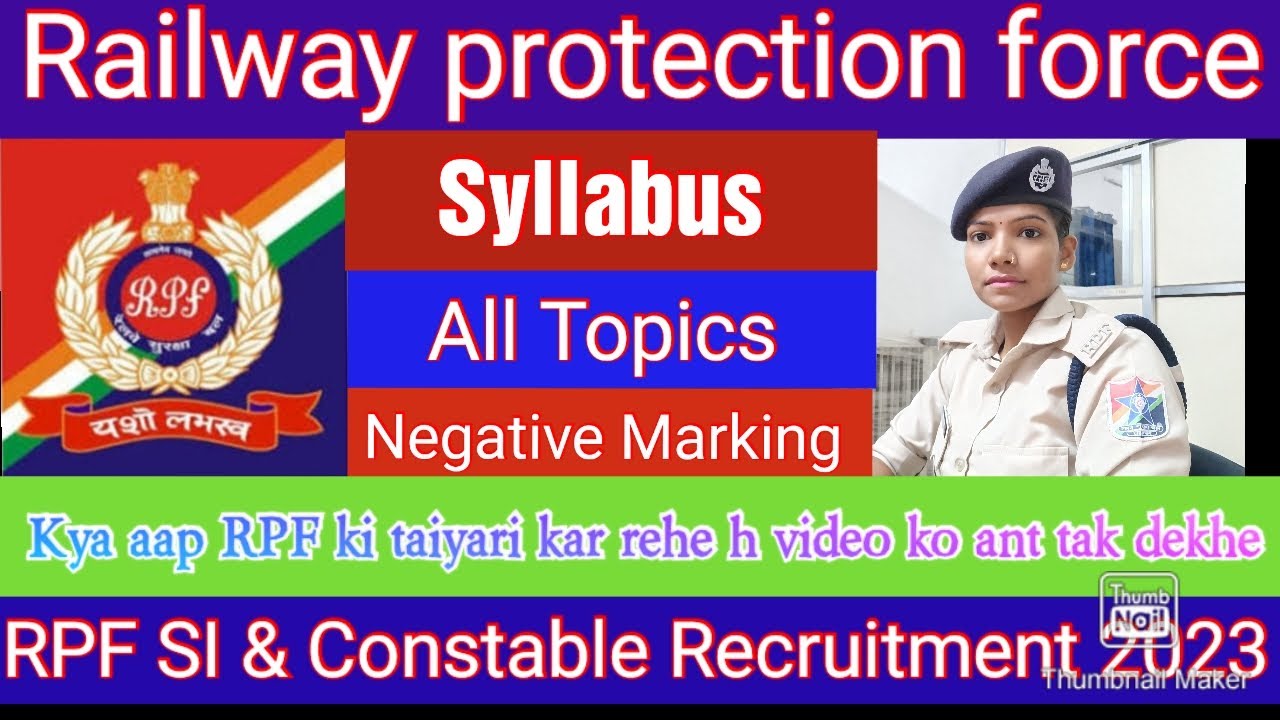 RPF SI & Constable Recruitment 2023//Syllabus//All Topics//All Subject ...