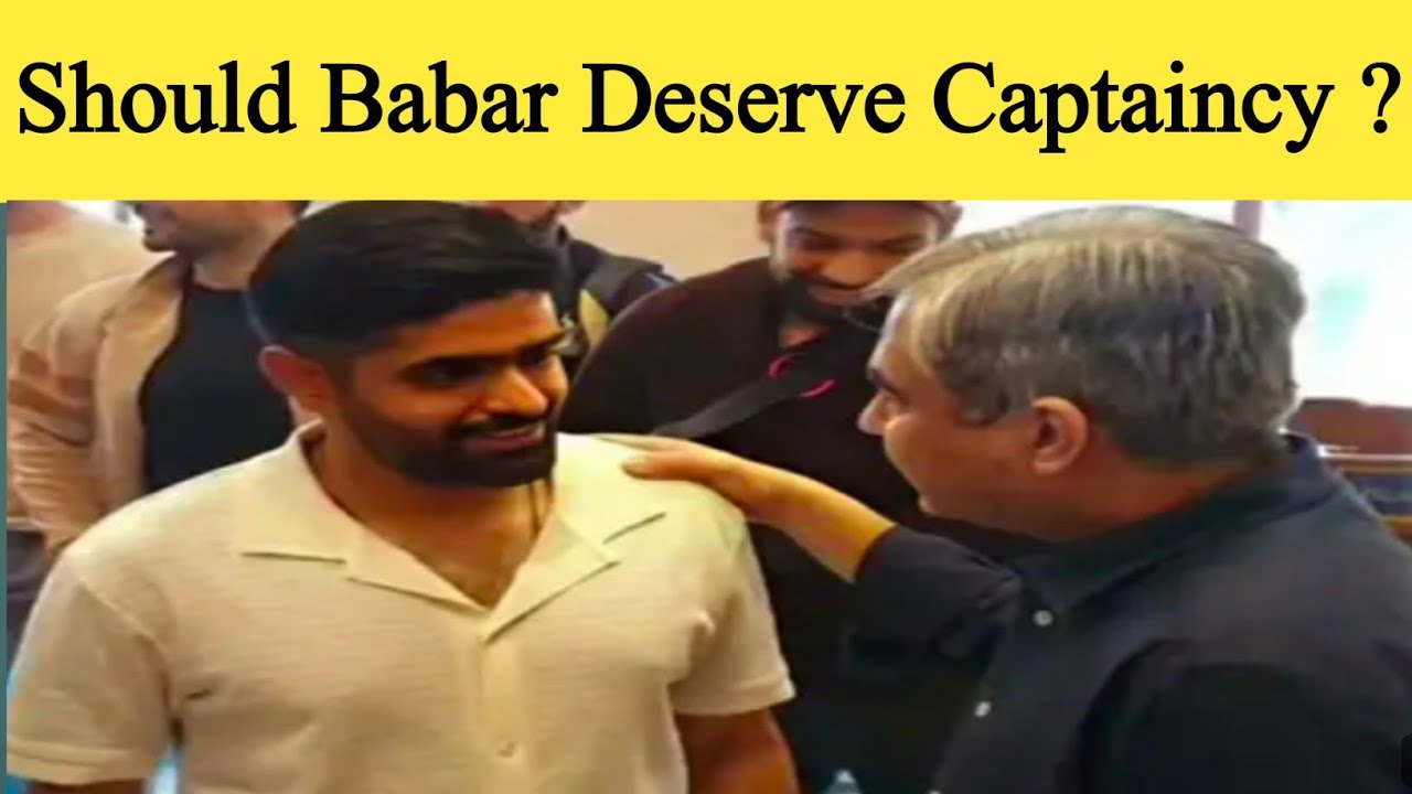 Real Story of Babar & Mohsin Naqvi Meeting and giving Captaincy to ...