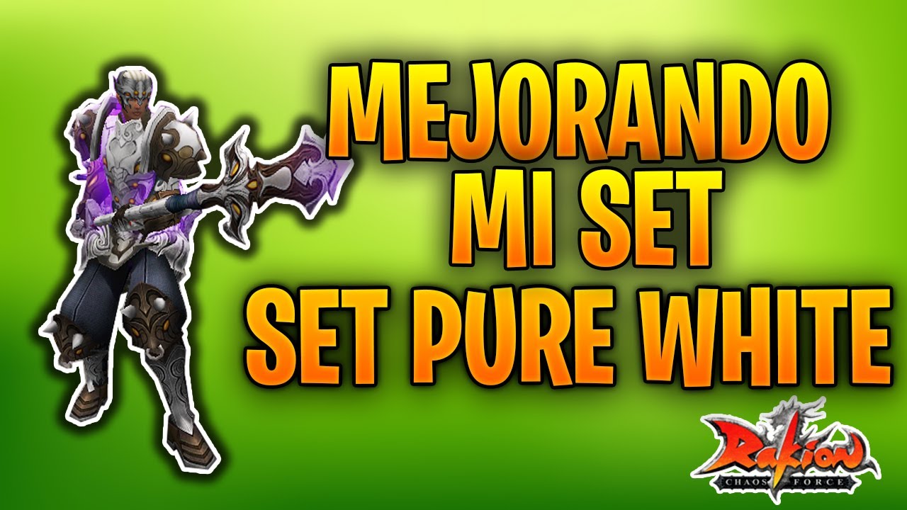 RAKION LATINO MEJORANDO MI SET PURE WHITE AL MAXIMO | KeendaL Games ...