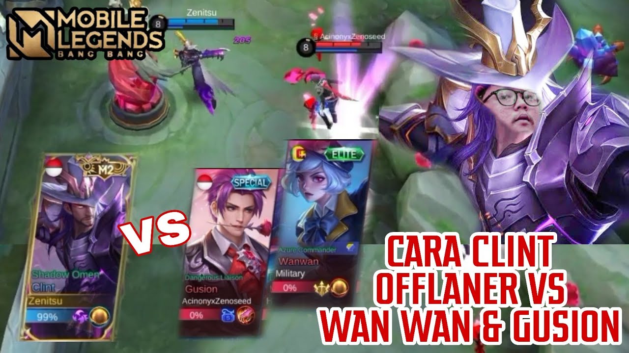 GAMEPLAY CLINT VS WAN WAN SAMPE TERTEKAN | CLINT M2 | BUILD CLINT ...