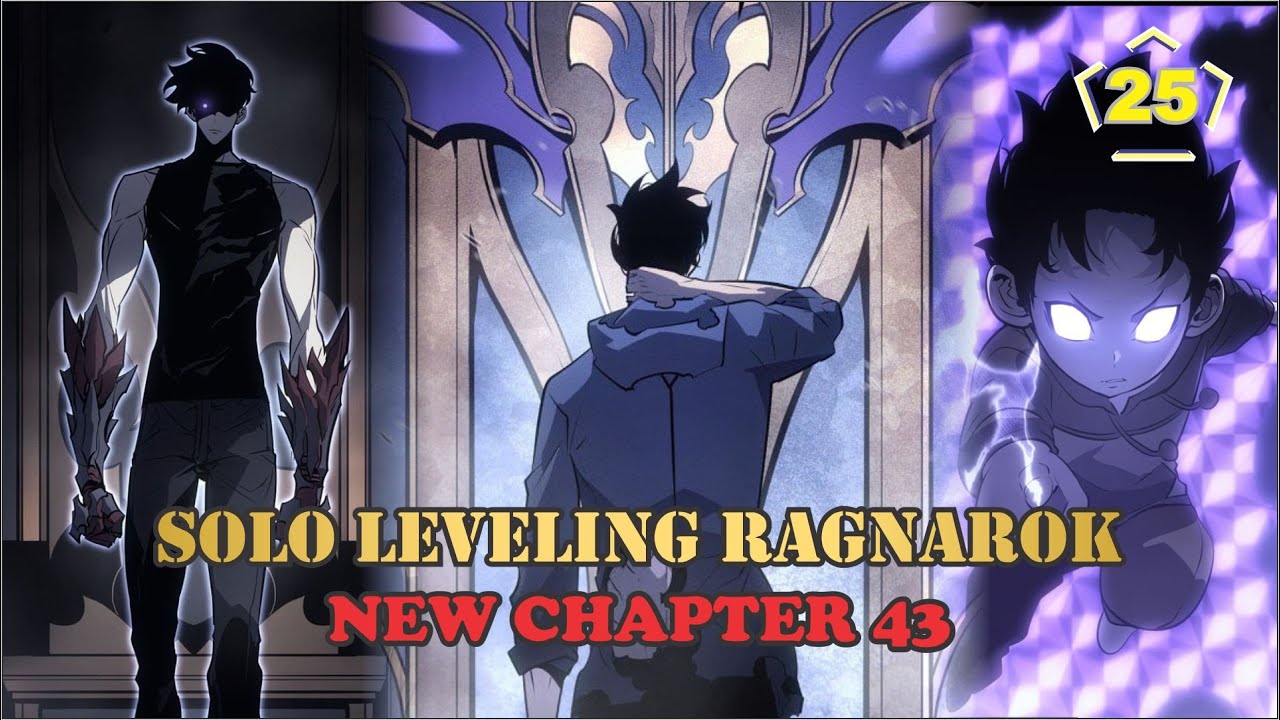 SOLO LEVELING RAGNAROK #PART25 | CLASS ADVANCEMENT ARC | NEW CHAPTER 43 ...