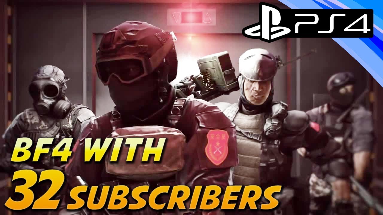 PS4 Battlefield 4 Multiplayer w/ 32 Subscribers! - BF4 Gameplay ...