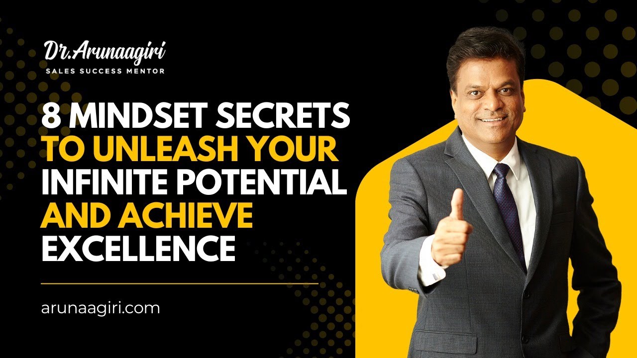 8 Mindset Secrets to Unleash Your Infinite Potential and Achieve ...