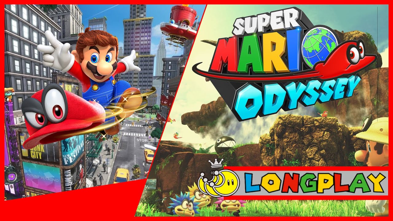 [Longplay] [Nintendo Switch] Super Mario Odyssey - YouTube