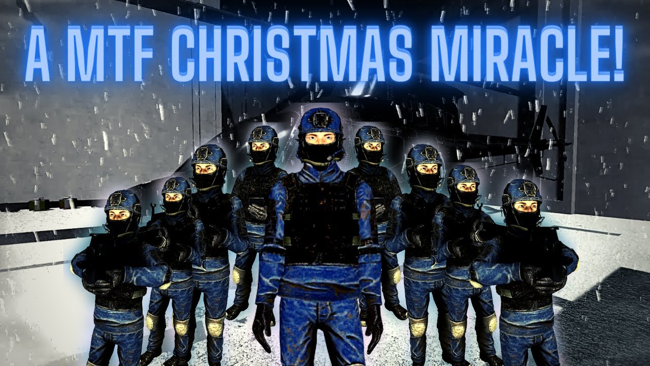SCP: Secret Laboratory Good MTF - A Christmas Miracle!!! - YouTube