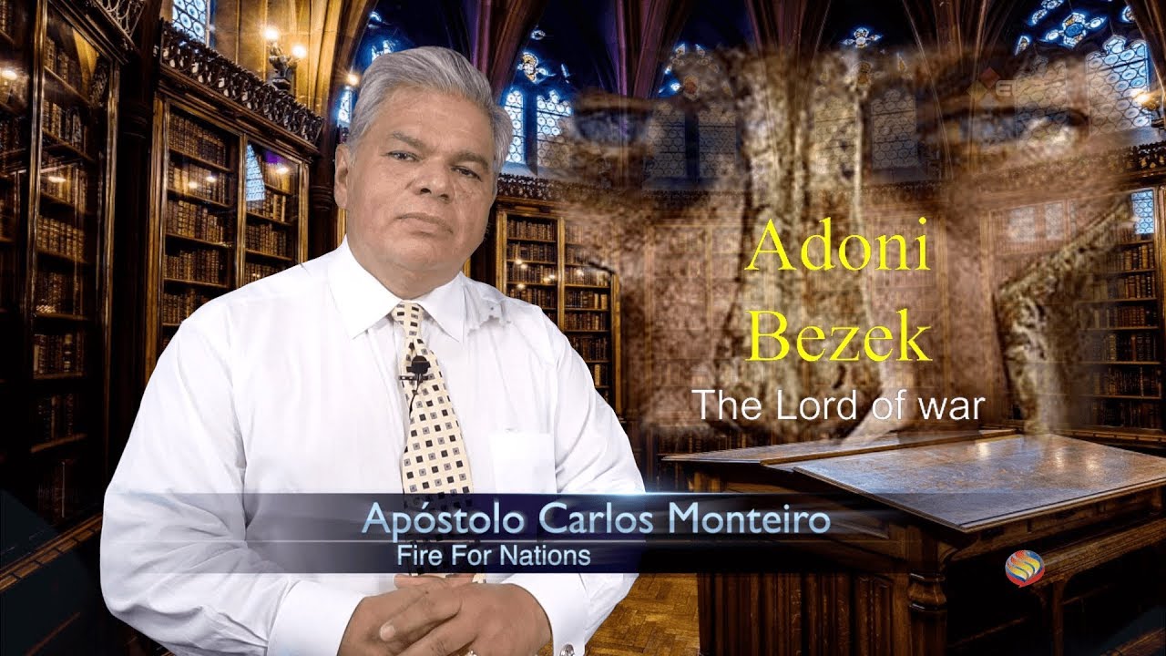 Dr. Carlos Monteiro - Tema : Adoni Bezek - YouTube