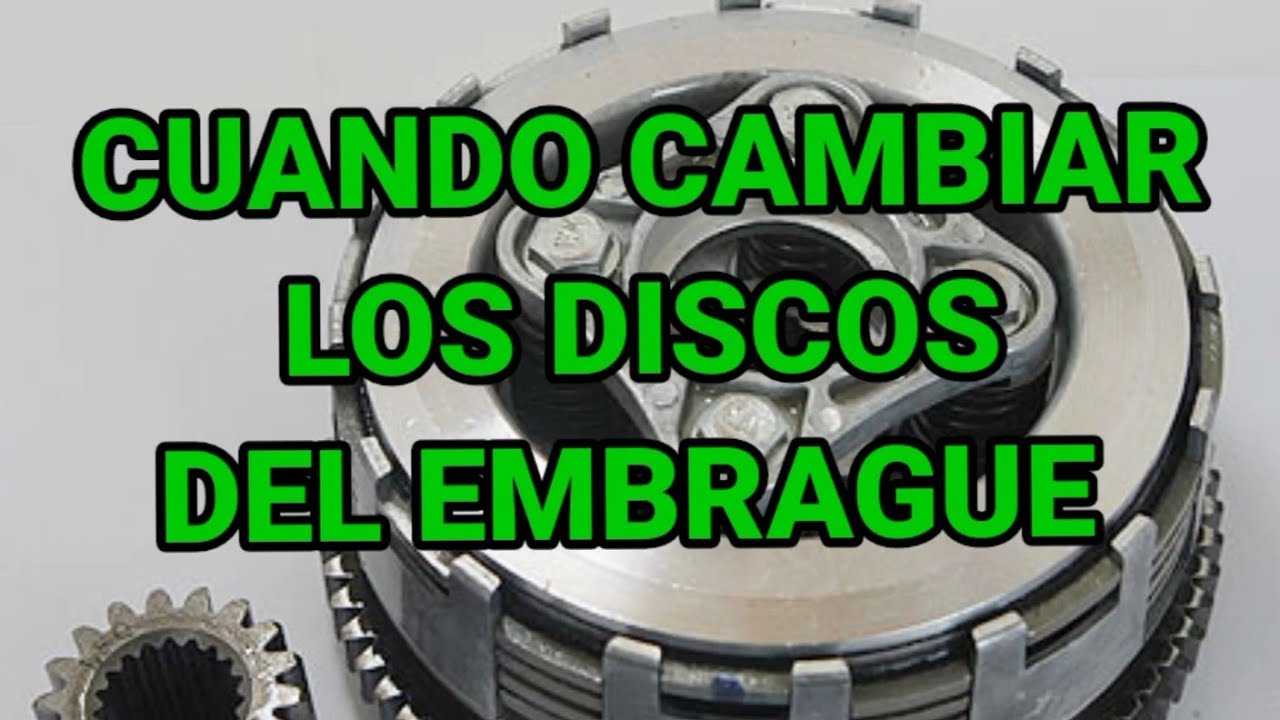 CUANDO CAMBIAR los DISCOS del EMBRAGUE...(cómo saberlo ) - YouTube