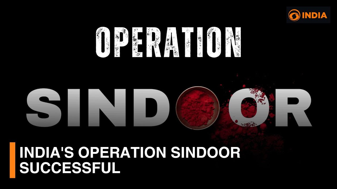 India's Operation Sindoor successful & more updates | DD India Newshour ...