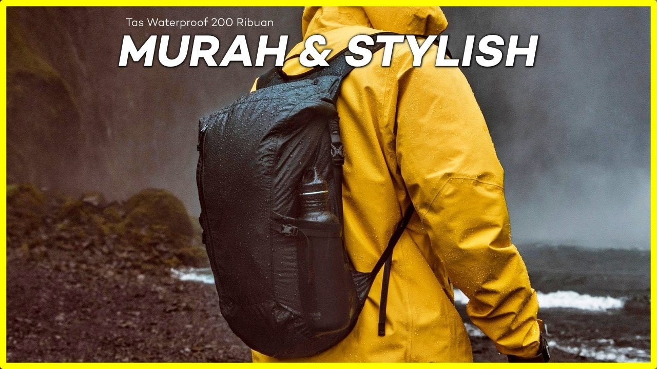 10 Rekomendasi TAS WATERPROOF TERBAIK 2023 | Tas Anti Air Kuat & Awet ...