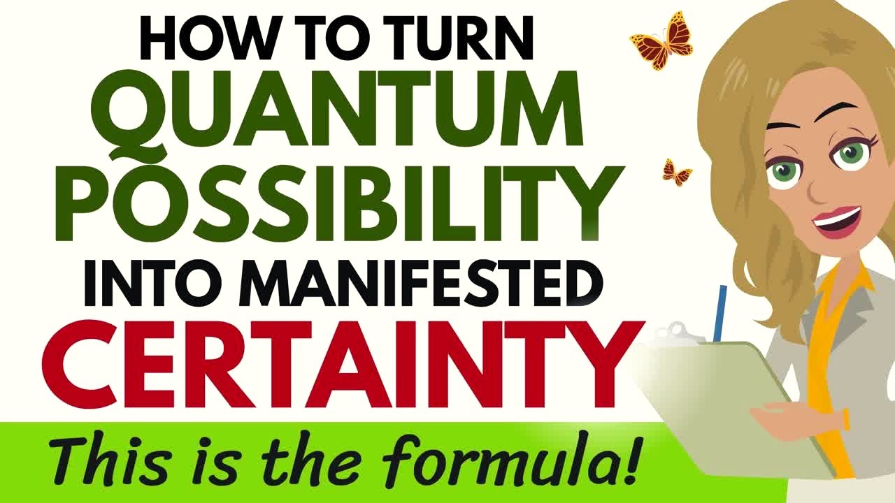 NEW How to Masterfully TURN Quantum Possibility Into MANIFESTED ...