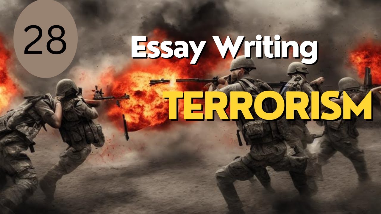 Growing Threat of Terrorism- Essay Writing II Essay on Terrorism II # ...