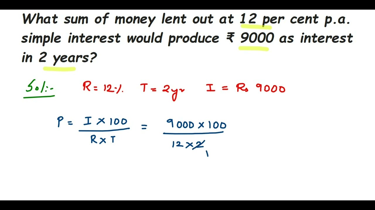 What Sum Of Money Lent Out At 12 Percent P a simple Interest Would What Sum Of Money Lent Out At 12 Percent P a simple Interest Would
