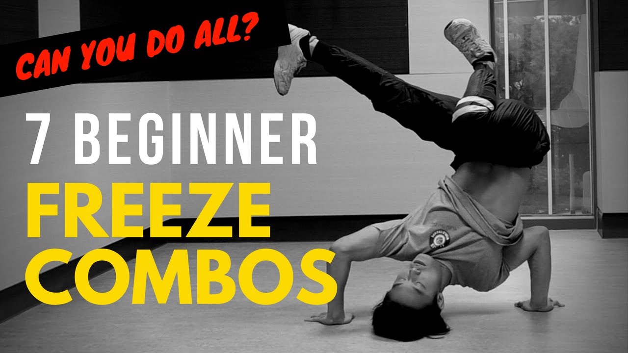 7 Basic Freeze Combos To Master For Beginner Bboys & Bgirls - YouTube