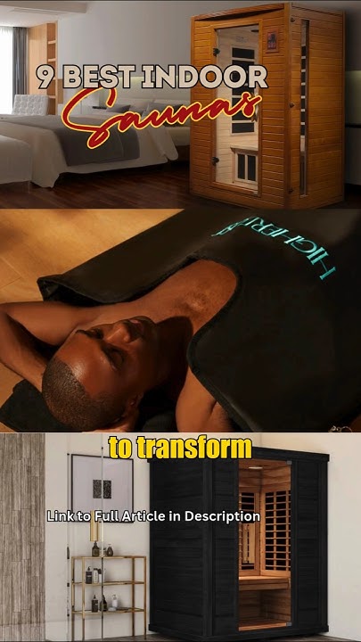 🔥 Best Indoor Saunas 2025: Ultimate Buyer's Guide | Infrared & Traditional 🧖‍♂️ #Sauna #Shorts ...