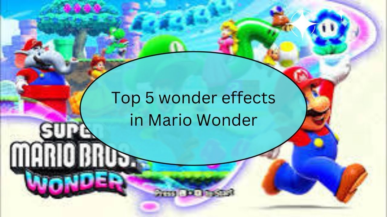 Top 5 wonder effects in Super Mario Wonder - YouTube
