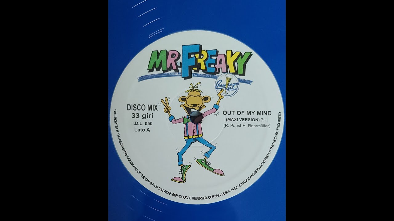 Mr. Freaky – Out Of My Mind (Maxi Version) 1988/2021 - YouTube