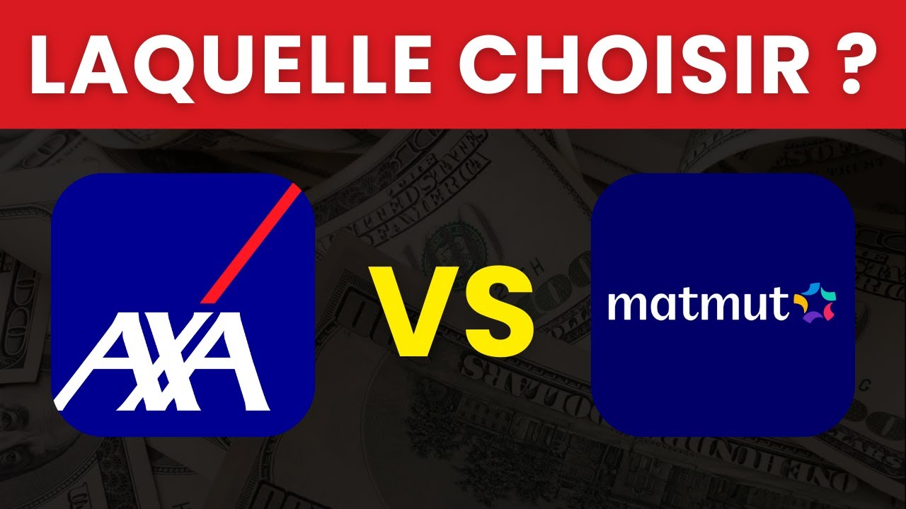 AXA VS MATMUT | Quelle est la Meilleure Compagnie d'Assurance en 2025 ...