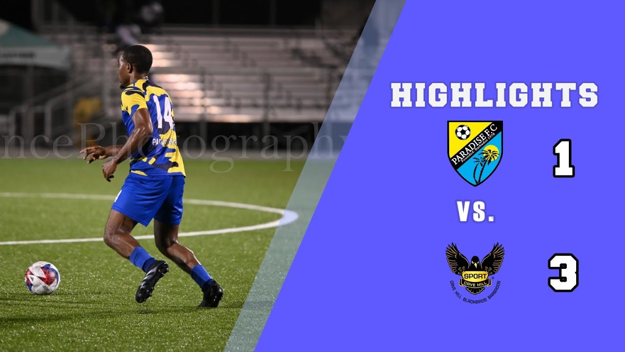 Paradise FC vs UWI Blackbirds - Barbados Premier League (05/19/2024 ...