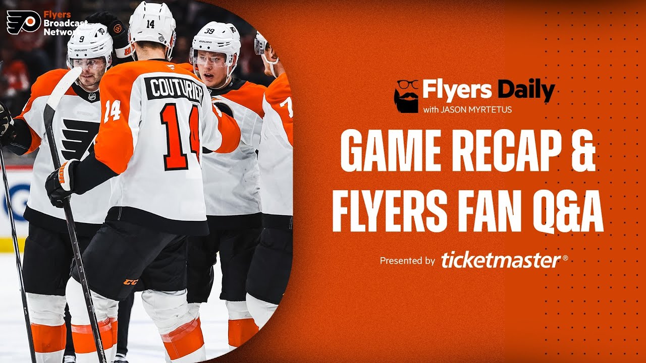 Flyers Daily with Jason Myrtetus 10-24-2024 - YouTube