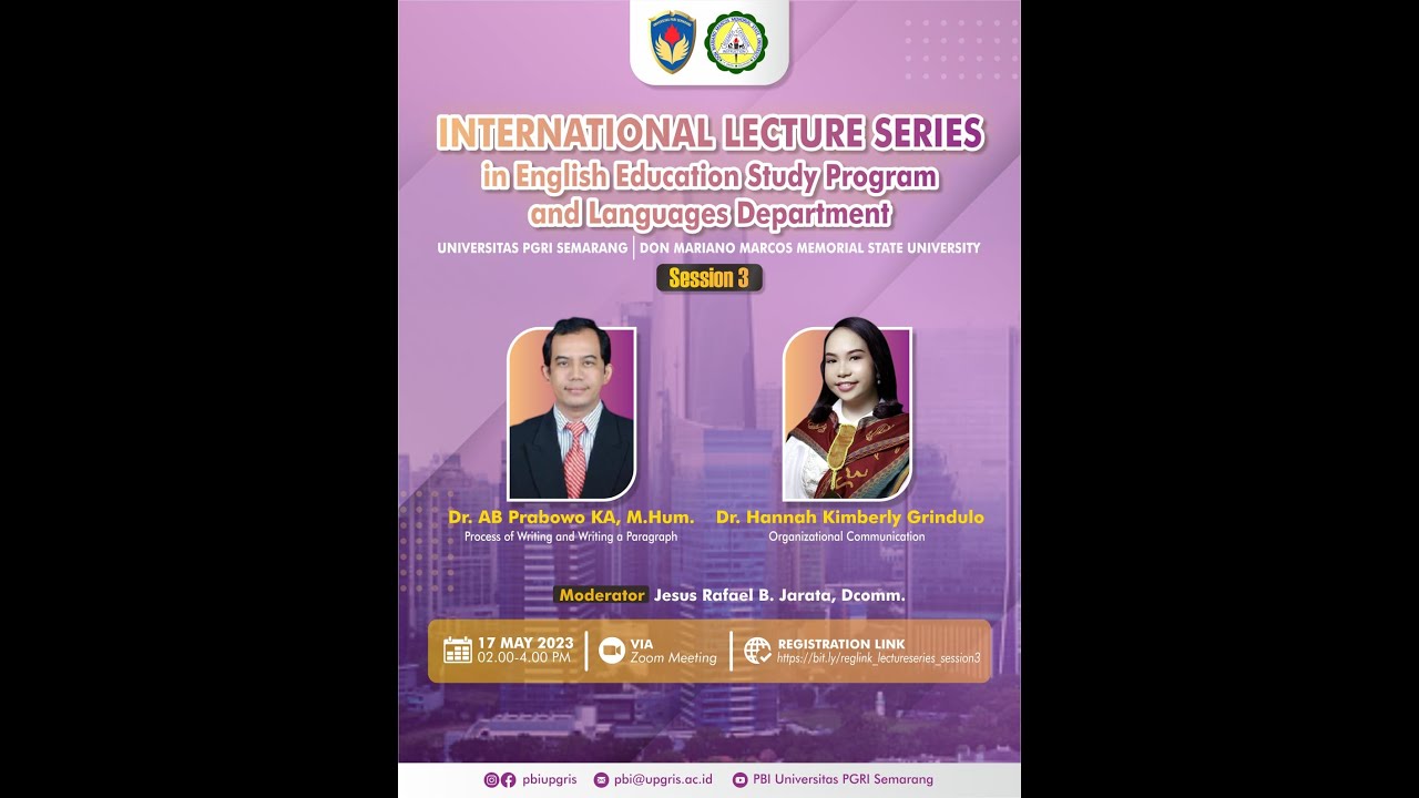 International Lecture Series in English Education Study Program and Languages Department Session ...