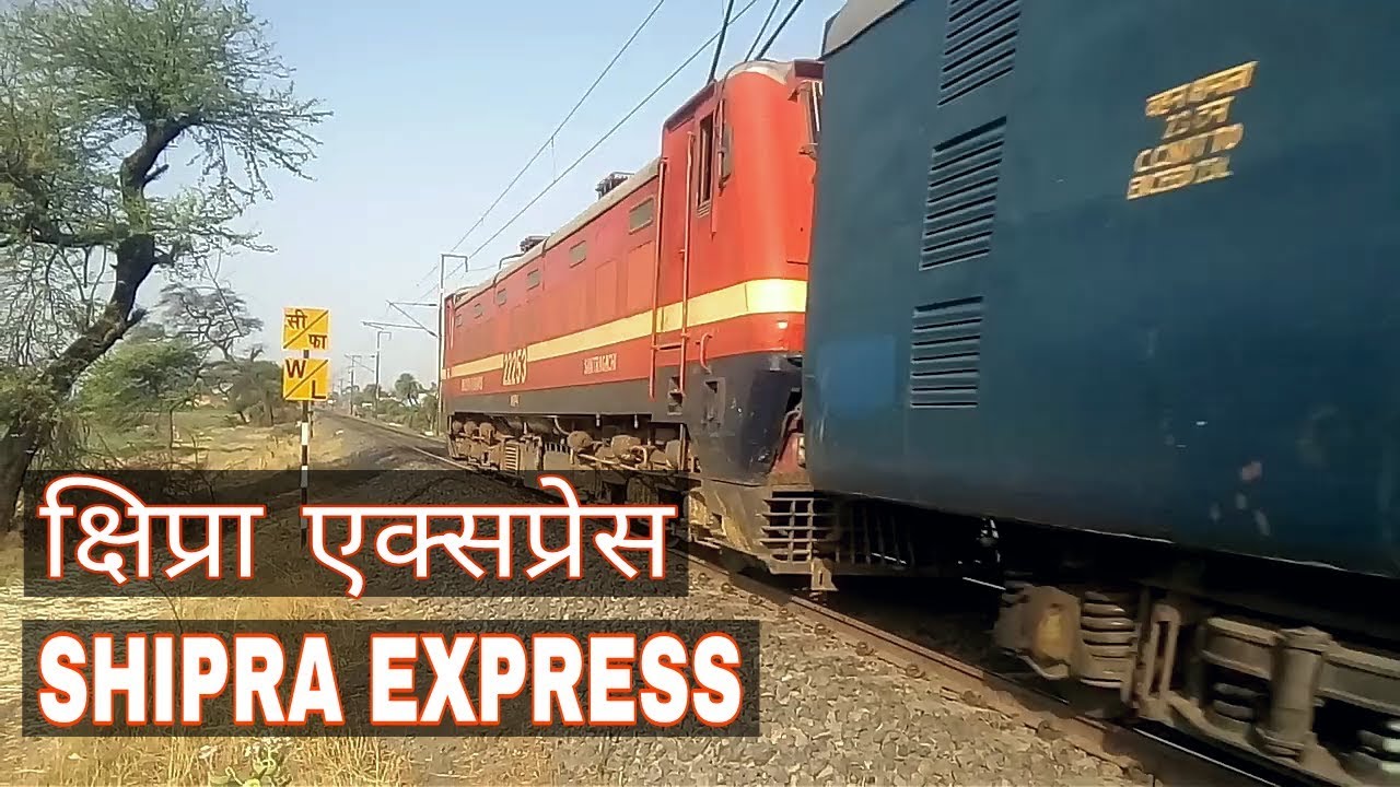 Late Running Shipra Express Blasting towards INDORE. - YouTube